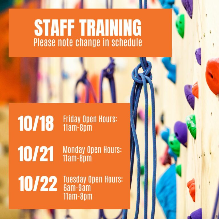 Staff Training - Change in Hours - High Steppe Climbing Center